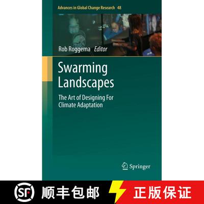【3-4周达】精装 Swarming Landscapes : The Art of Designing For Climate Adaptation [9789400743779]