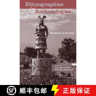 【3-4周达】精装 Ethnographies and Archaeologies – Iterations of the Past [9780813033662]