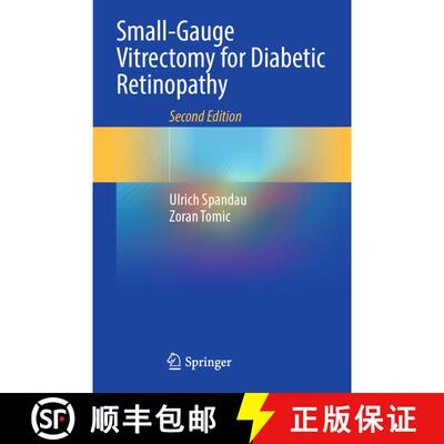【3-4周达】Small-Gauge Vitrectomy for Diabetic Retinopathy (Second Edition 2023) [9783031262067]