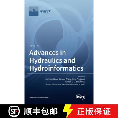 【3-4周达】精装 Advances in Hydraulics and Hydroinformatics [9783039361243]