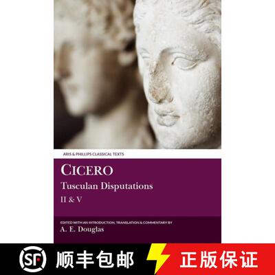 【3-4周达】Cicero: Tusculan Disputations II & V – with a Summary of Books III & IV [9780856684333]