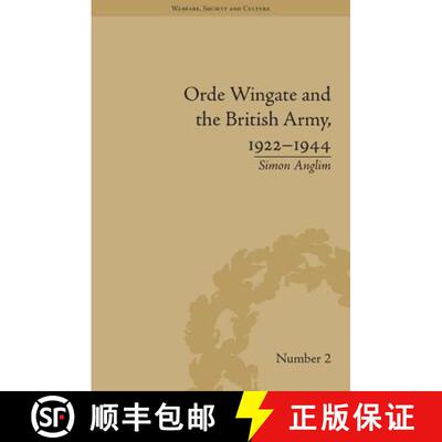 【3-4周达】精装 Orde Wingate and the British Army, 1922-1944 [9781848930049]
