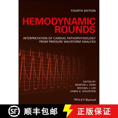 【3-4周达】Hemodynamic Rounds - Interpretation Of Cardiac Pathophysiology From Pressure Waveform Anal... [9781119095613]