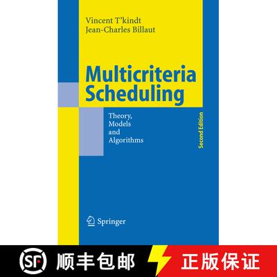 【3-4周达】精装 Multicriteria Scheduling : Theory, Models and Algorithms (Second Edition 2006) [9783540282303]