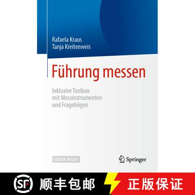 【3-4周达】Führung messen: Inklusive Toolbox mit Messinstrumenten und Fragebögen [9783662605172]