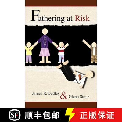 【3-4周达】Fathering at Risk [9781591021292]