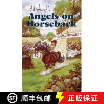 【3-4周达】Angels on Horseback: And Elsewhere [9780413777997]