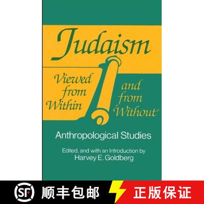 【3-4周达】Judaism Viewed from Within and from Without: Anthropological Studies [9780887063541]