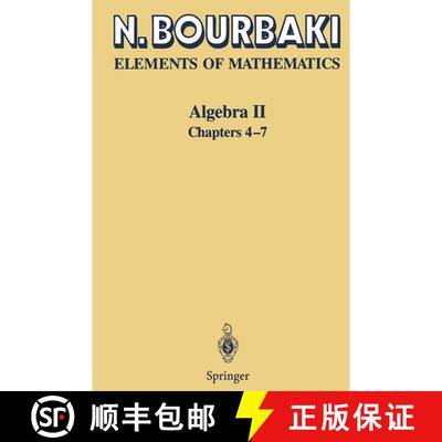 现货 数学元素：代数二 4-7章 Elements of Mathematics: Algebra II Chapters 4-7 [9783540007067]