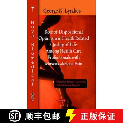 【3-4周达】Role of Dispositional Optimism in Health Related Quality of Life Among Health Care Profess... [9781617611094]