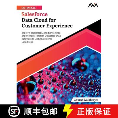 【3-4周达】Ultimate Salesforce Data Cloud for Customer Experience [9789388590990]