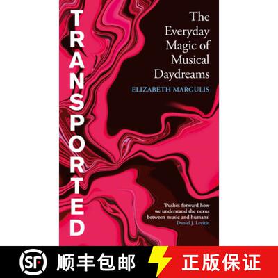 【3-4周达】精装 Transported : The Everyday Magic of Musical Daydreams [9781836431732]