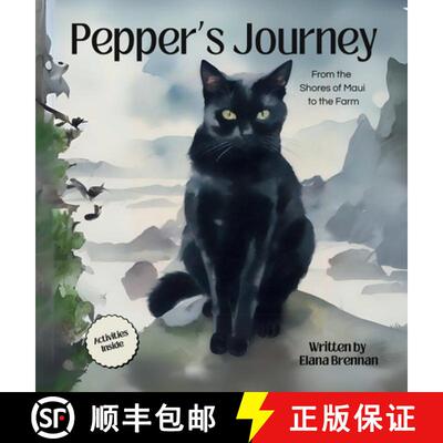 【3-4周达】精装 Pepper's Journey: From the Shores of Maui to the Farm [9798998674006]