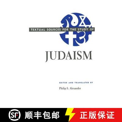 【3-4周达】Textual Sources for the Study of Judaism [9780226012971]