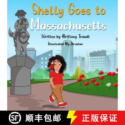 【3-4周达】Shelly Goes to Massachusetts [9798330431038]