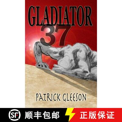 【3-4周达】Gladiator 37 [9780692050538]