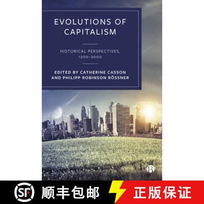 【2-3周达】Evolutions of Capitalism: Historical Perspectives, 1200-2000 [9781529214802]
