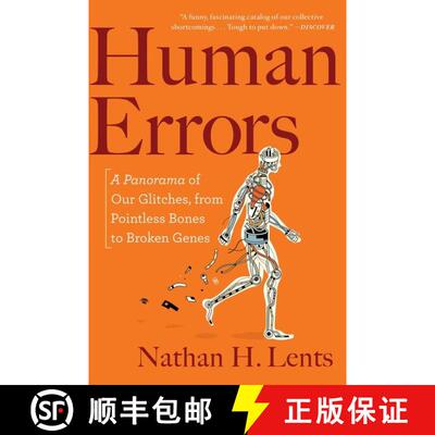 【3-4周达】Human Errors: A Panorama of Our Glitches, from Pointless Bones to Broken Genes [9781328589262]