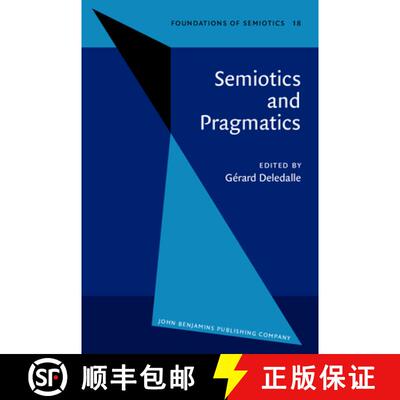 【3-4周达】Semiotics and Pragmatics [9789027232908]
