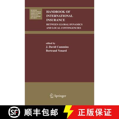 【3-4周达】Handbook of International Insurance : Between Global Dynamics and Local Contingencies [9781489978981]