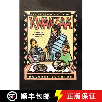 【3-4周达】The Children's Book of Kwanzaa: A Guide to Celebrating the Holiday [9780689815560]
