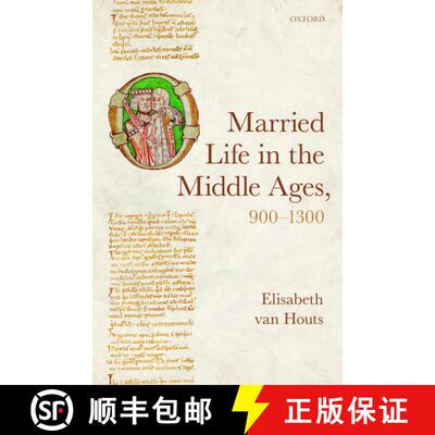 【3-4周达】精装 Married Life in the Middle Ages, 900-1300 [9780198798897]