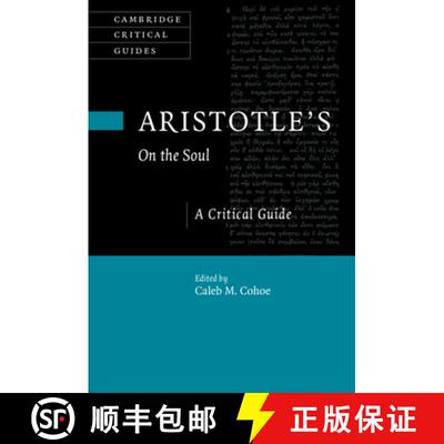 【3-4周达】精装 Aristotle's On the Soul: A Critical Guide [9781108485838]