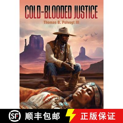 【3-4周达】Cold Blooded Justice [9798349317682]