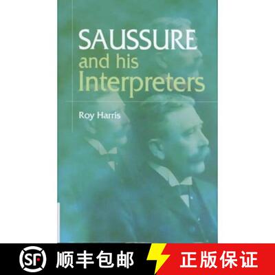 【3-4周达】精装 Saussure and His Interpreters [9780814736425]