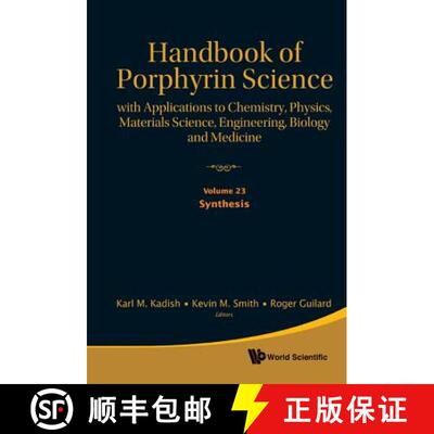 【3-4周达】精装 Handbook Of Porphyrin Science: With Applications To Chemistry, Physics, Materials Sci... [9789814397643]