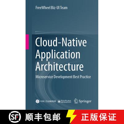 【3-4周达】精装 Cloud-Native Application Architecture : Microservice Development Best Practice [9789811997815]