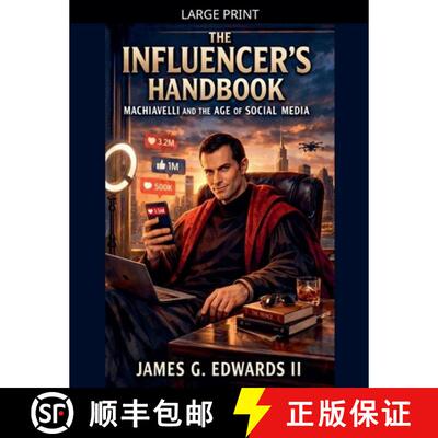 【3-4周达】The Influencer's Handbook: Machiavelli and the Age of Social Media [9798235239593]