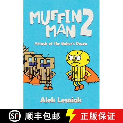【3-4周达】Muffin Man 2: Attack of the Bakers Dozen [9781779412027]