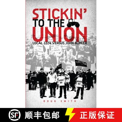 【3-4周达】Stickin` to the Union – Local 2224 vs. John Buhler [9781552661413]