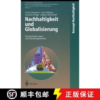 【3-4周达】Nachhaltigkeit und Globalisierung : Herausforderungen und Handlungsansätze [9783642637148]