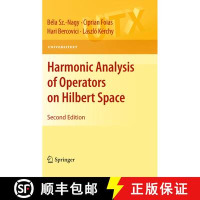 【3-4周达】Harmonic Analysis of Operators on Hilbert Space (2nd ed. 2010) (2nd ed. 2010) [9781441960931]