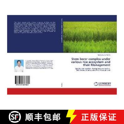 预订 Stem borer complex under various rice ecosystem and their Management [9783659607608]