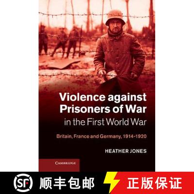 【3-4周达】精装 Violence against Prisoners of War in the First World War: Britain, France and Germany... [9780521117586]