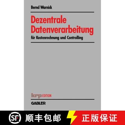 【3-4周达】Dezentrale Datenverarbeitung für Kostenrechnung und Controlling [9783409131353]
