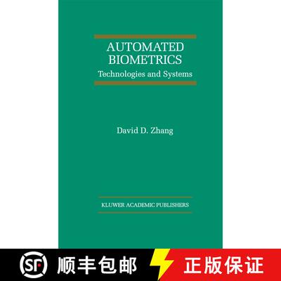 【3-4周达】精装 Automated Biometrics : Technologies and Systems [9780792378563]