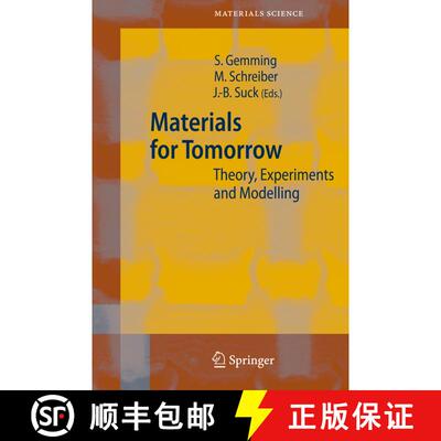 【3-4周达】Materials for Tomorrow: Theory, Experiments and Modelling (Softcover reprint of hardcover ... [9783642080036]