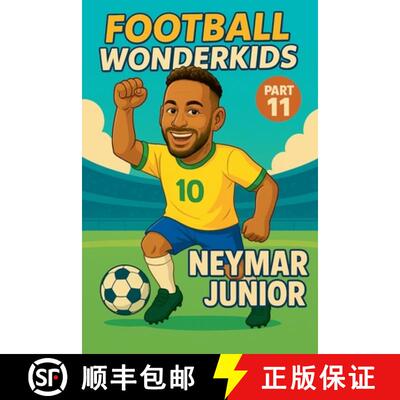 【3-4周达】Football Wonderkids - Neymar Jr. [9798232547394]