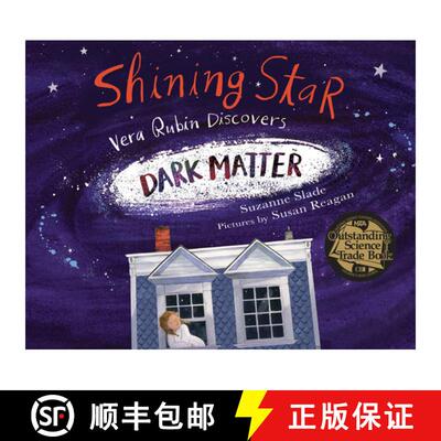 【3-4周达】Shining Star: Vera Rubin Discovers Dark Matter [9781635926019]