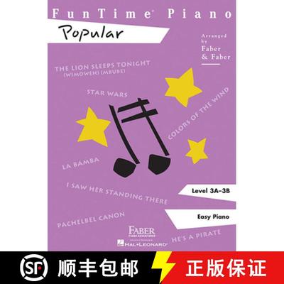 【3-4周达】FunTime Piano Popular Level 3A-3B: Level 3a-3b [9781616770075]