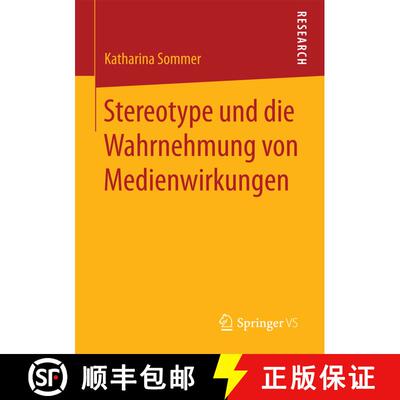 【3-4周达】Stereotype und die Wahrnehmung von Medienwirkungen (1. Aufl. 2017) [9783658185176]