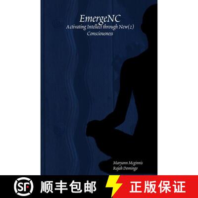 【3-4周达】EmergeNC: Activating Intellect through New(z) Consciousness [9780557052608]
