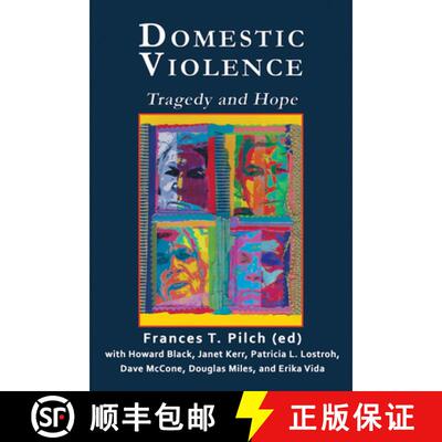 预订 Domestic Violence: Tragedy and Hope [9781944297923]