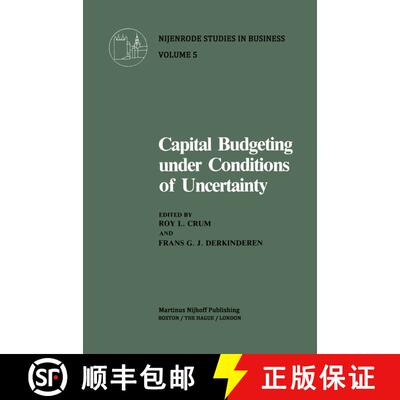 【3-4周达】Capital Budgeting Under Conditions of Uncertainty [9789401174107]