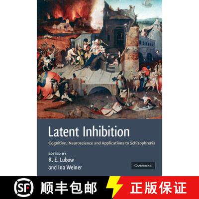 【3-4周达】精装 Latent Inhibition: Cognition, Neuroscience and Applications to Schizophrenia [9780521517331]