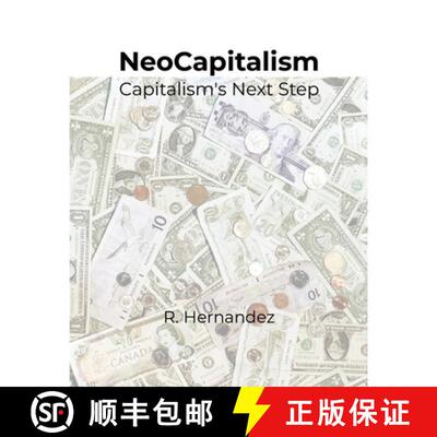 【3-4周达】NeoCapitalism: Capitalism's Next Step [9781300641636]